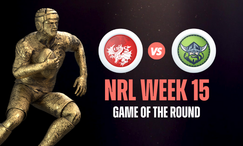 NRL Round 15 Game of the Round Preview | BetDeluxe Tips