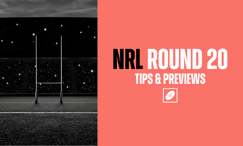 NRL Round 20, Tips & Previews | BetDeluxe Tips