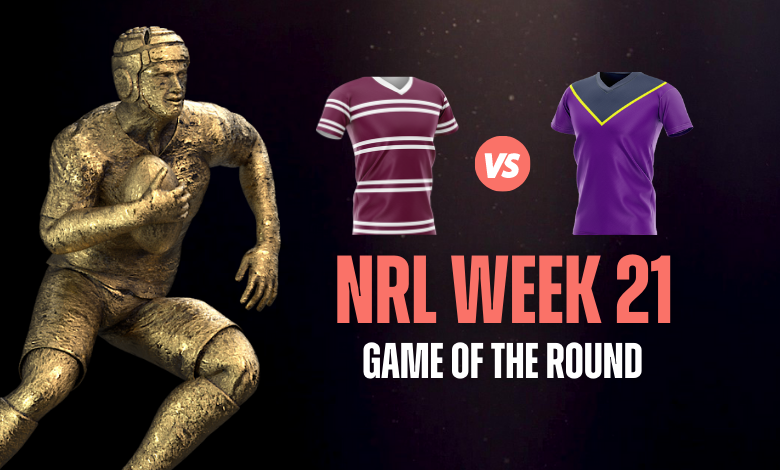 NRL Round 21 Game of the Round Preview | BetDeluxe Tips